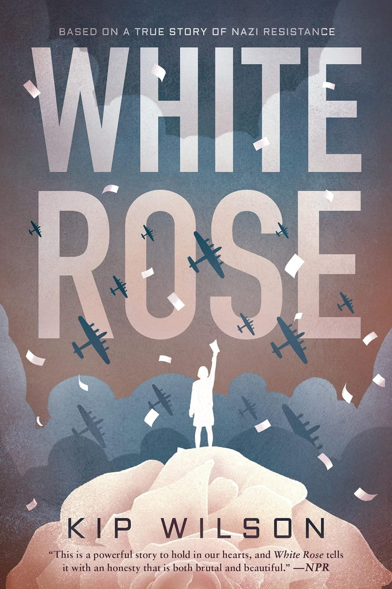 White Rose: A Novel – United States Holocaust Memorial Museum Deanie ...