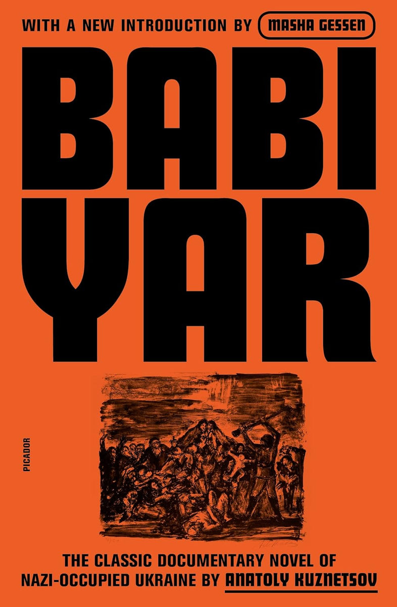 Babi Yar: A Documentary Novel – United States Holocaust Memorial Museum ...