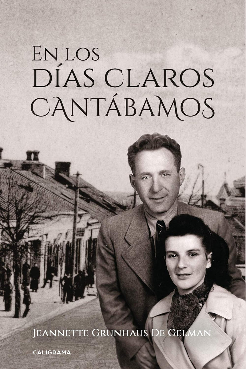On Sunny Days We Sang: A Holocaust Story of Survival and Resilience ...