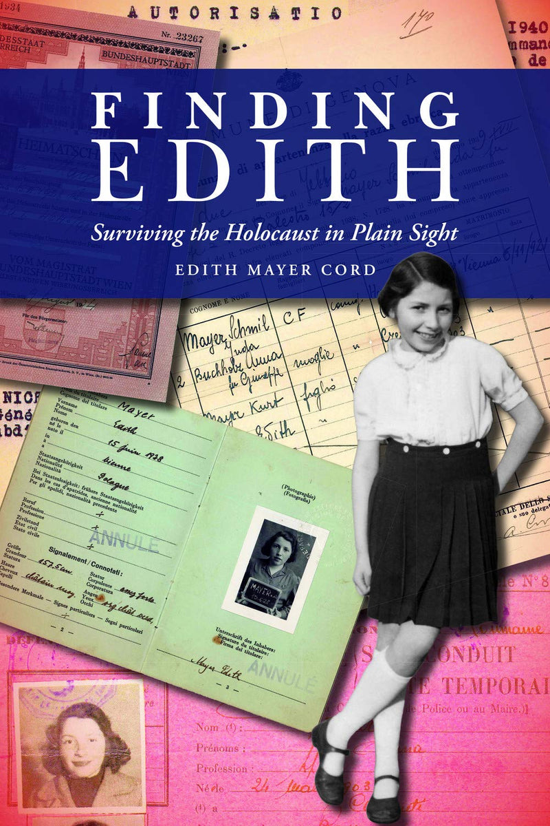 Finding Edith: Surviving the Holocaust in Plain Sight – United States ...