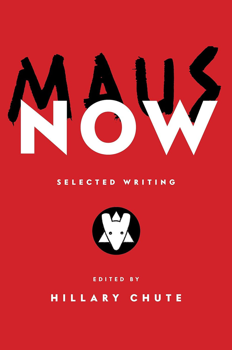Maus Now: Selected Writings – United States Holocaust Memorial Museum ...