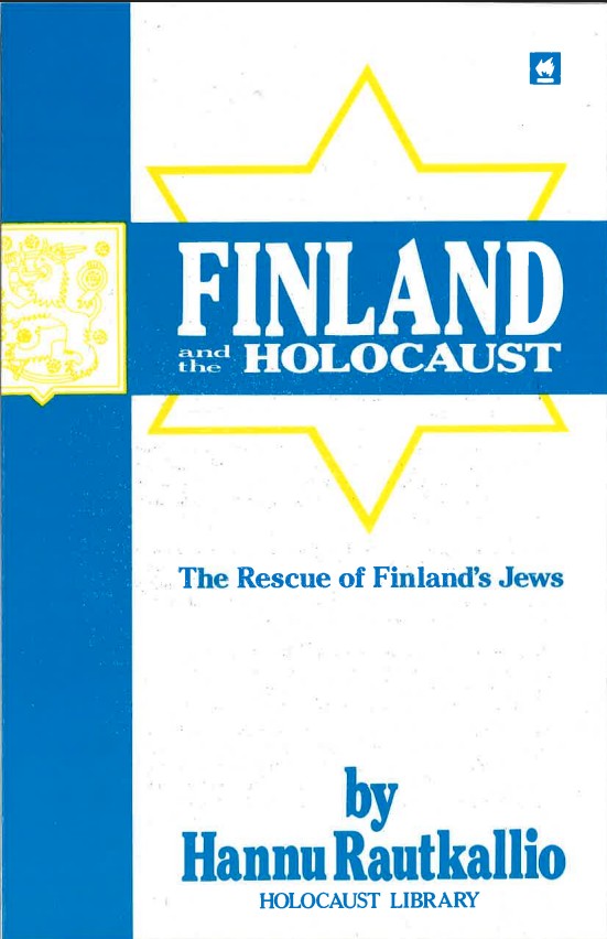 Finland and the Holocaust: The Rescue of Finland's Jews – United States ...