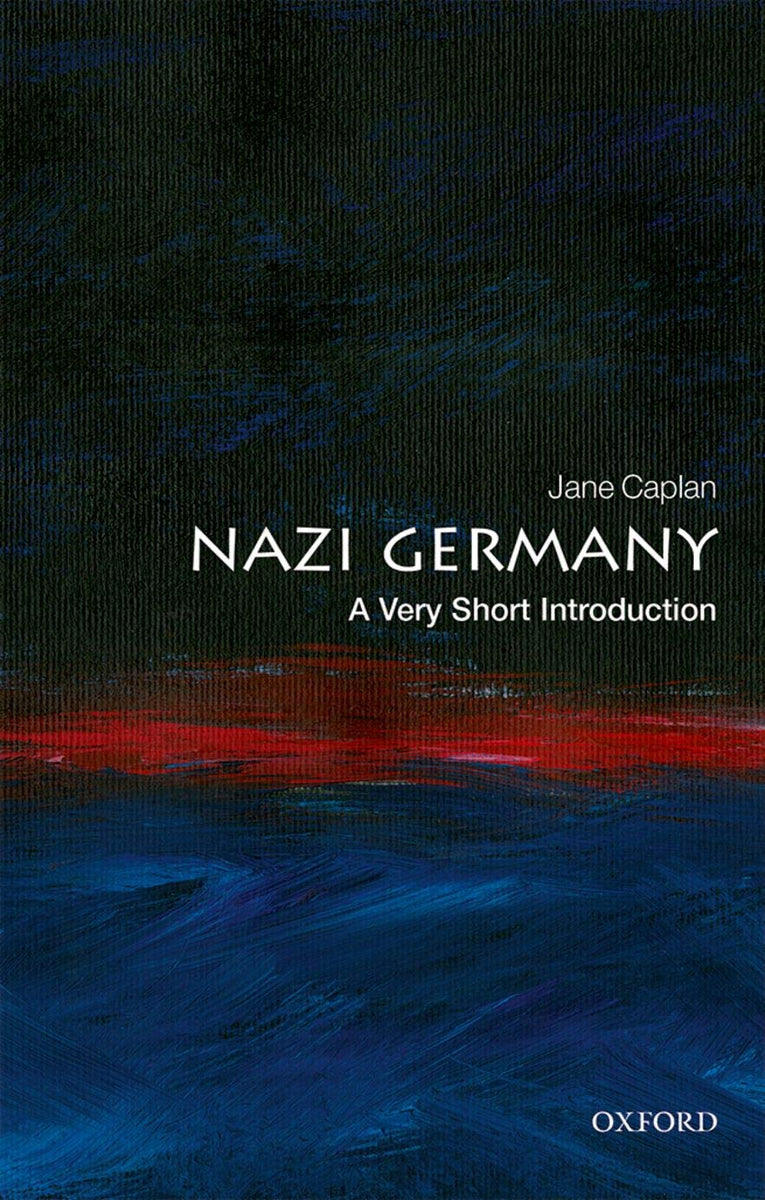 Nazi Germany: A Very Short Introduction – United States Holocaust ...
