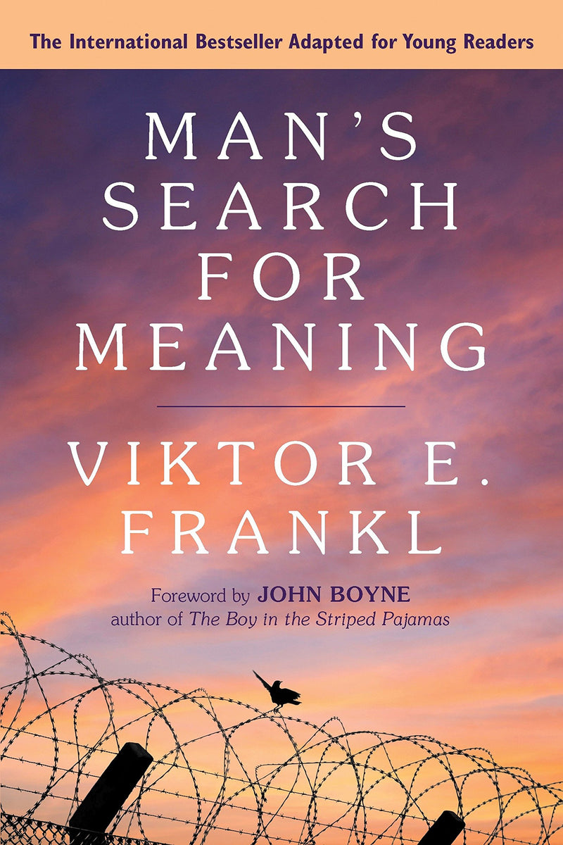 Man's Search for Meaning: Young Reader Edition – United States ...