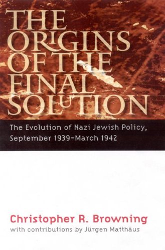 Origins of the Final Solution: The Evolution of Nazi Jewish Policy, Se ...